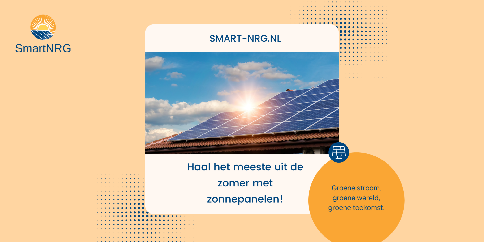 Haal het meeste uit de zomer met zonnepanelen - Smart-NRG
